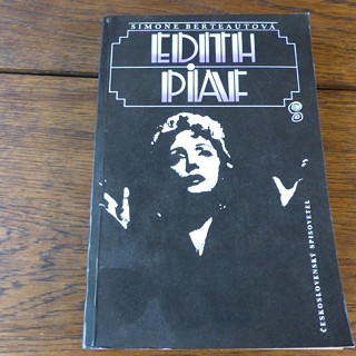 Kniha Edith Piaf, Simone Berteaut / od návraty | Fler.cz