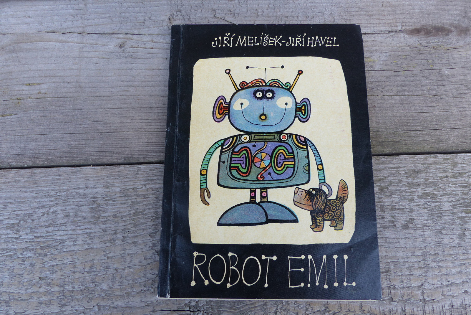 Kniha Robot Emil, j. Melíšek, J. _Havel, 1968 / od návraty | Fler.cz